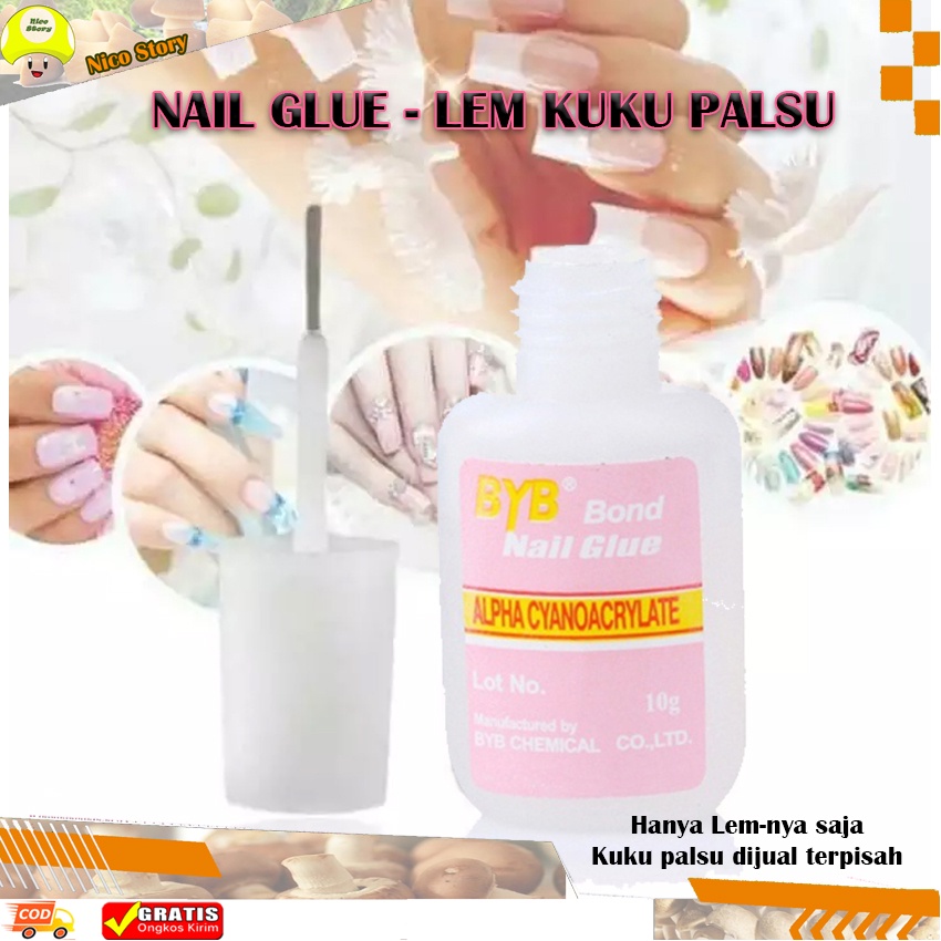 Jual (NCS) Grosir Lem Kuku Palsu BYB BOND 10 Gr Nail Art Glue Adhesive Nail Glue Brush Lem Kuku ...