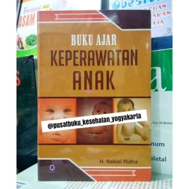 Jual Buku Ajar Keperawatan Anak - H Nabiel Ridha | Shopee Indonesia