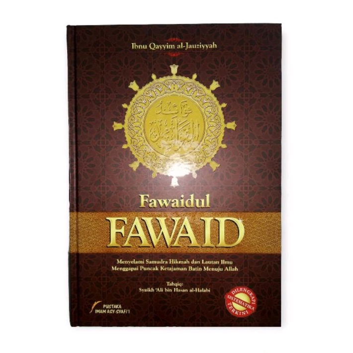 Jual Fawaidul Fawaid (dengan sistematika isi terkini) Menyelami Samudra Hikmah dan Lautan Ilmu ...