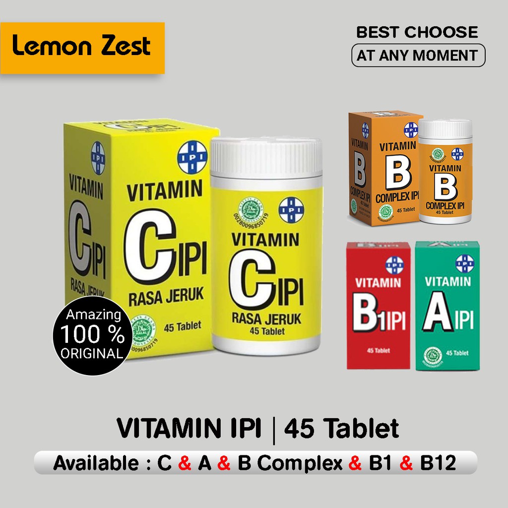 Jual VITAMIN C IPI Isi 45 tablet C | A | B1 | B12 | B complex | LEMON ZEST | Shopee Indonesia