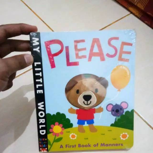 Jual My Little World PLEASE A First Book Of Manners | Shopee Indonesia