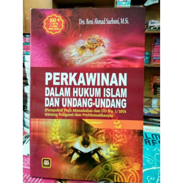 Jual Buku Perkawinan dalam Hukum Islam & Undang-Undang karya Beni Ahmad Saebani terbitan Pustaka ...