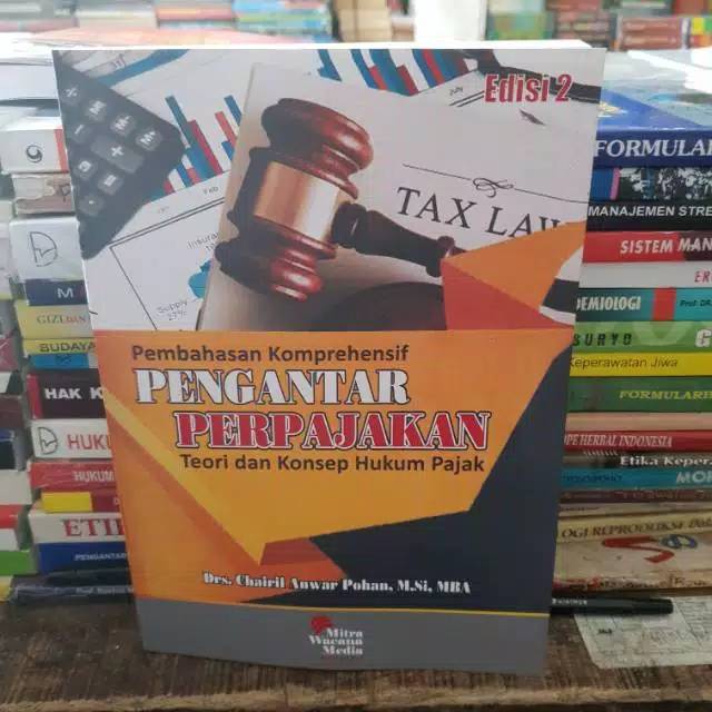 Jual Pembahasan Komperhensif Pengantar Perpajakan Teori Dan Konsep