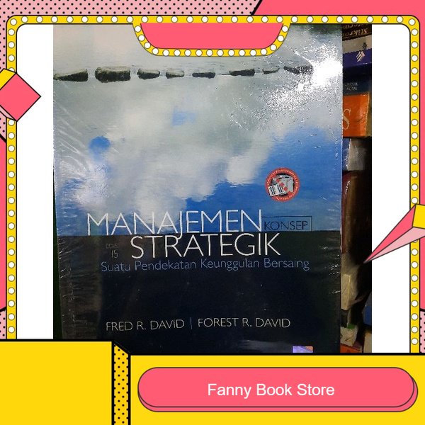 Jual manajemen strategik: suatu pendekatan keunggulan bersaing | Shopee Indonesia