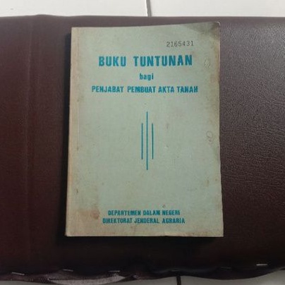 Jual BUKU TUNTUNAN BAGI PEJABAT PEMBUAT AKTA TANAH | Shopee Indonesia