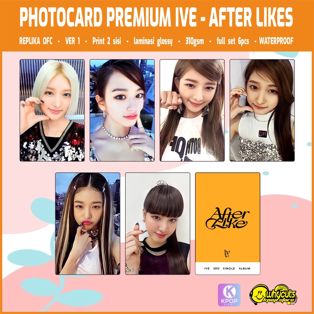 Jual PHOTOCARD REPLIKA PREMIUM PC KPOP IVE AFTER LIKE / PRINT 2 SISI GLOSSY / WATERPROFF / ISI 6 ...