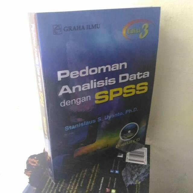 Jual PEDOMAN ANALISIS DATA DENGAN SPSS tanpa CD | Shopee Indonesia