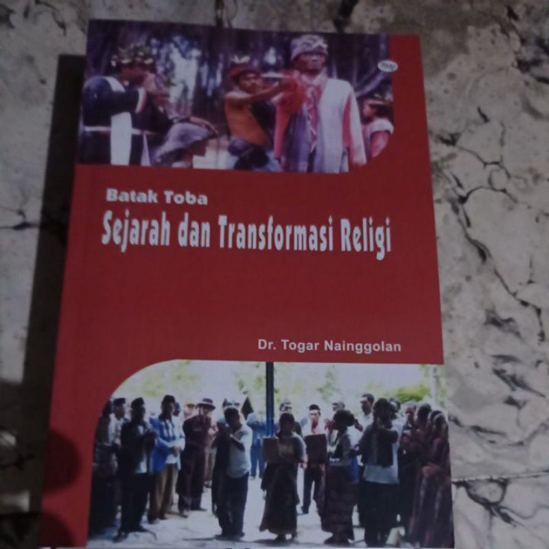 Jual Buku Batak Toba sejarah dan transformasi Religi | Shopee Indonesia