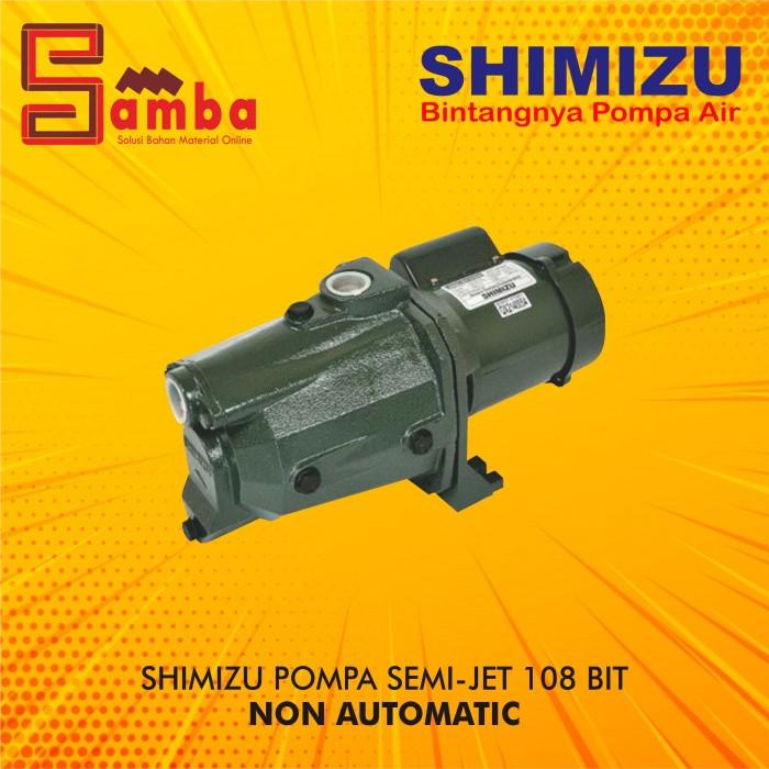 Jual Mesin pompa air semi jet pump shimizu jet 108 bit | Shopee Indonesia