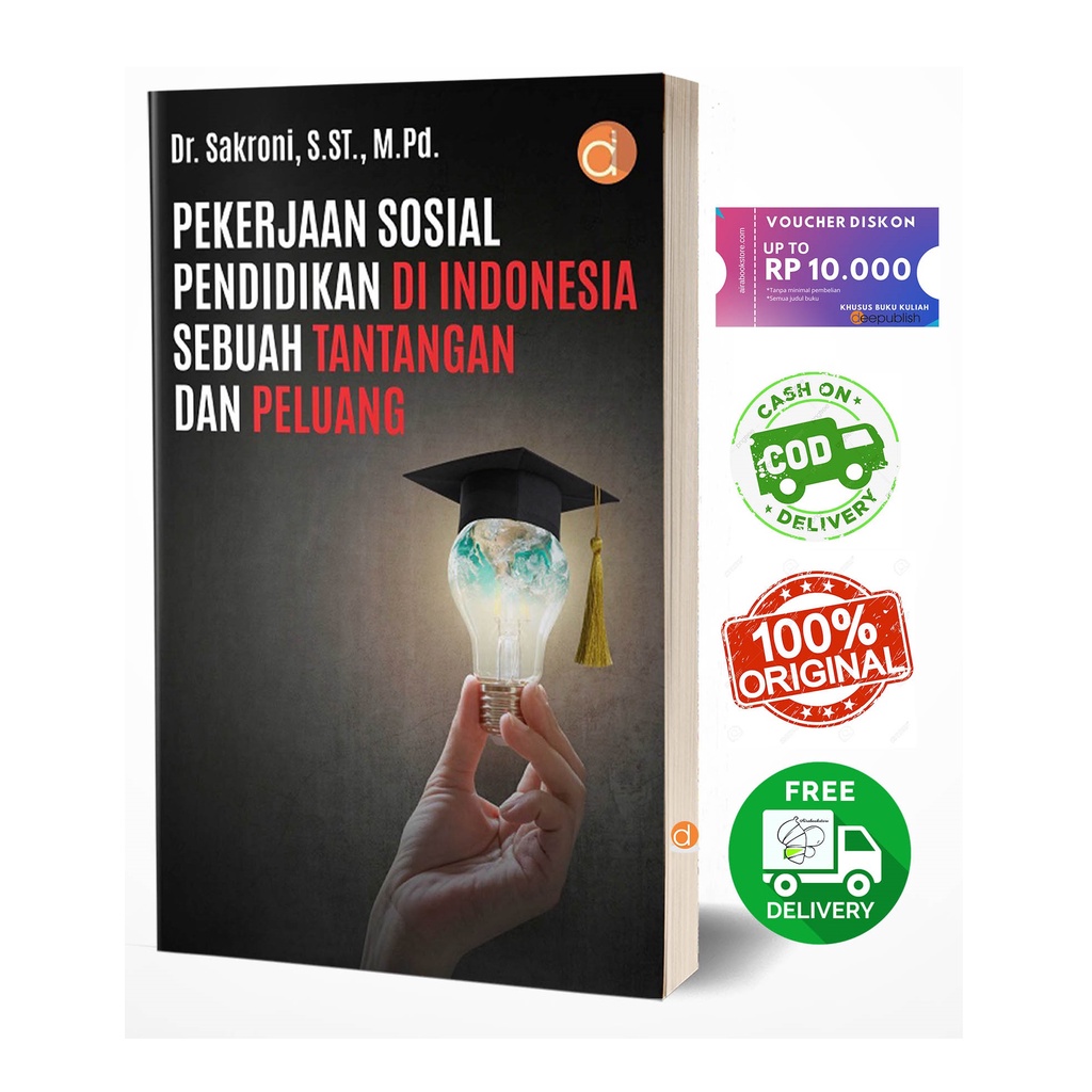 Jual Buku Pekerjaan Sosial Pendidikan di Indonesia Sebuah Tantangan dan Peluang - Buku ...