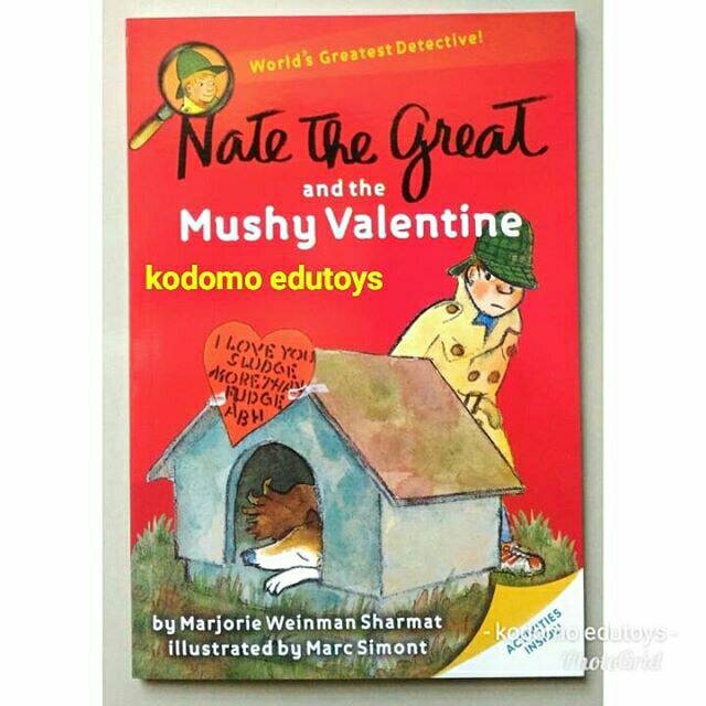 Jual Nate The Great and the Mushy Valentine by Marjorie Weinman Sharmat ...