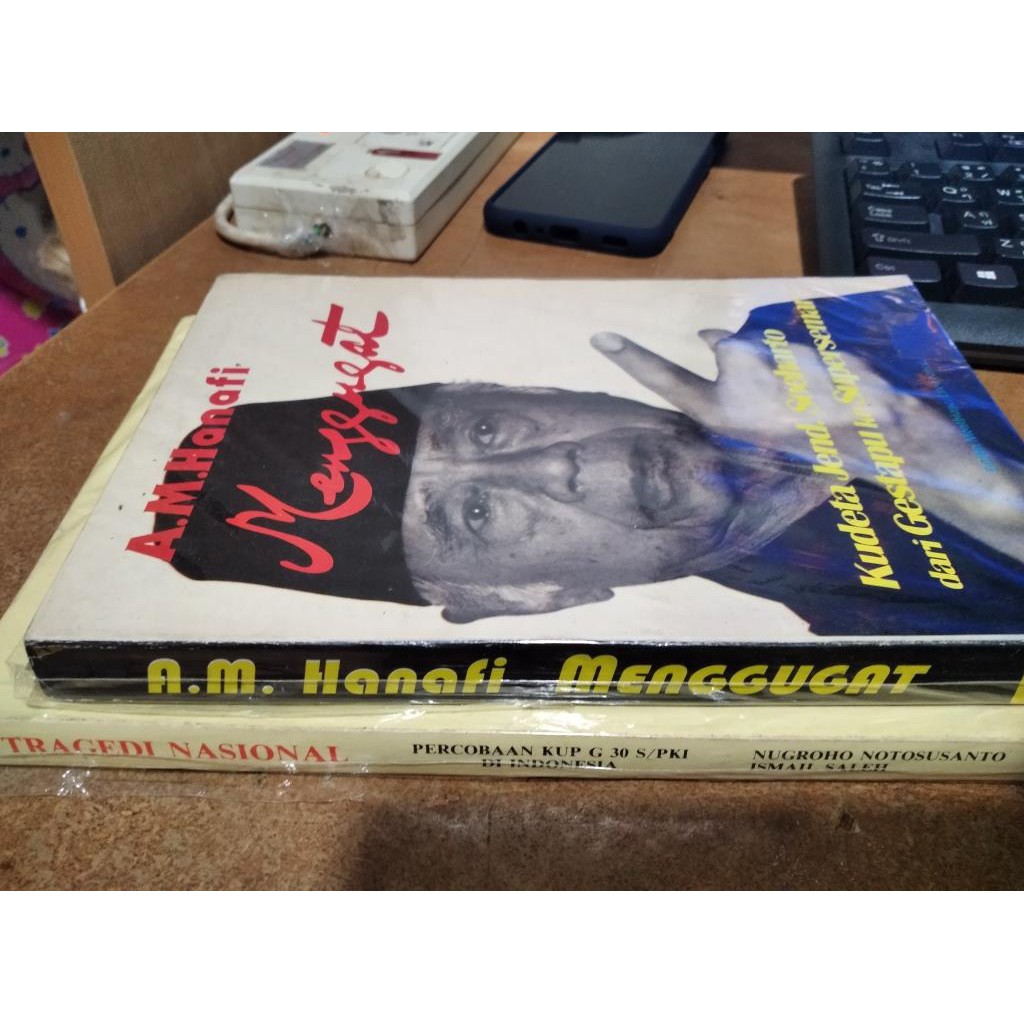 Jual AM Hanafi Menggugat-Kudeta Jend Soeharto& Tragedi nasional ...