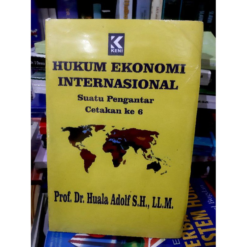 Jual Buku HUKUM EKONOMI INTERNASIONAL (Prof. Huala Adolf) | Shopee Indonesia