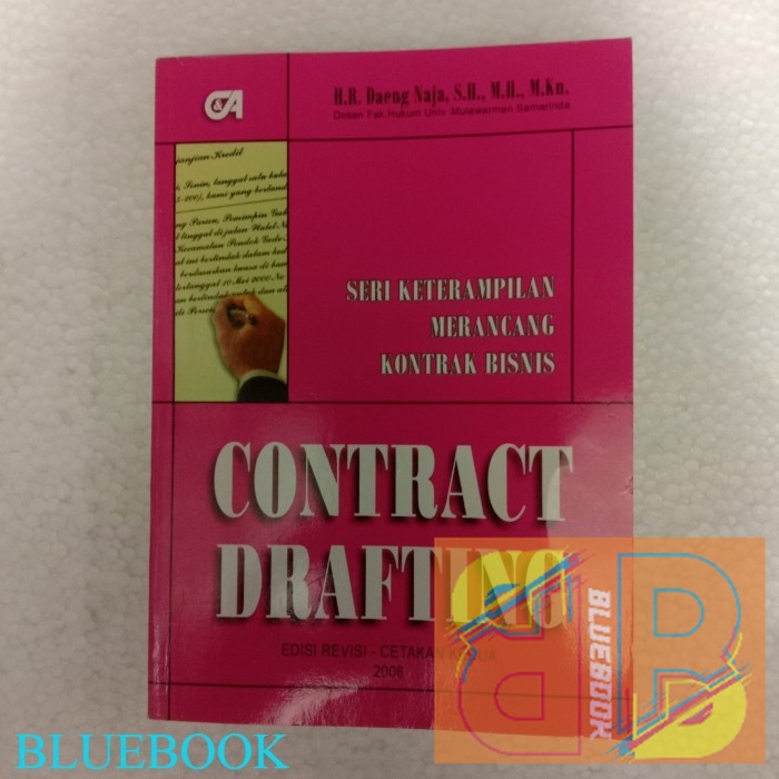 Jual buku Contract drafting seri keterampilan merancang kontrak bisnis oleh H.R Daeng Naja ...