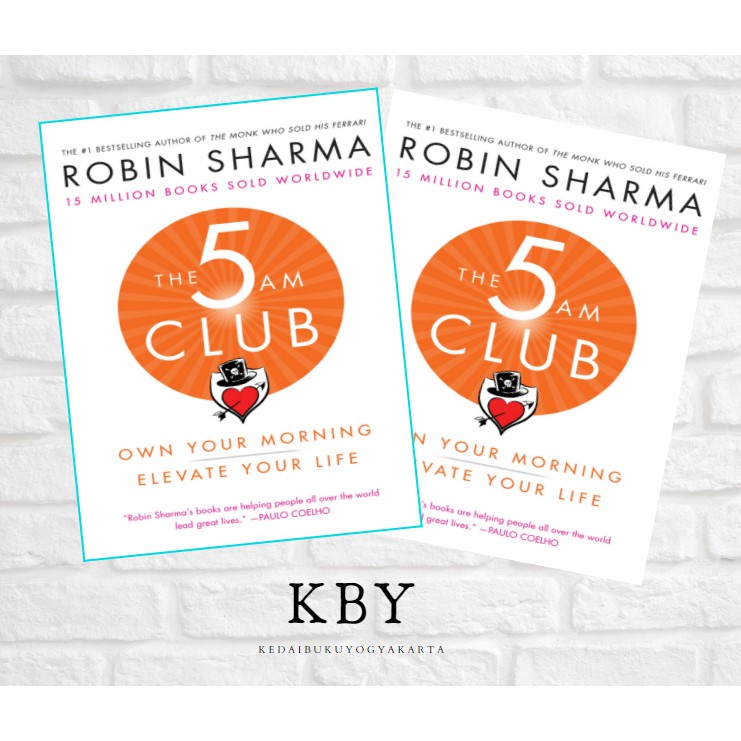 Jual THE 5 AM CLUB BY ROBIN SHARMA | Shopee Indonesia
