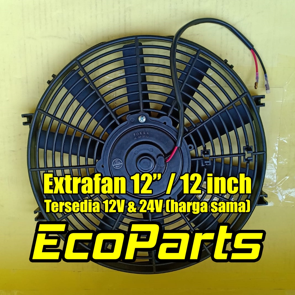 Jual Extra Fan Extrafan Kipas AC Mobil 12" 12inch 12V / 24V | Shopee ...