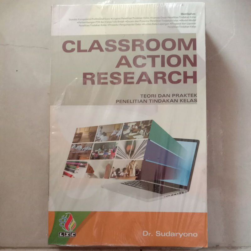 Jual Buku Classroom Action Research - Teori Dan Praktek Penelitian Tindakan Kelas | Shopee Indonesia