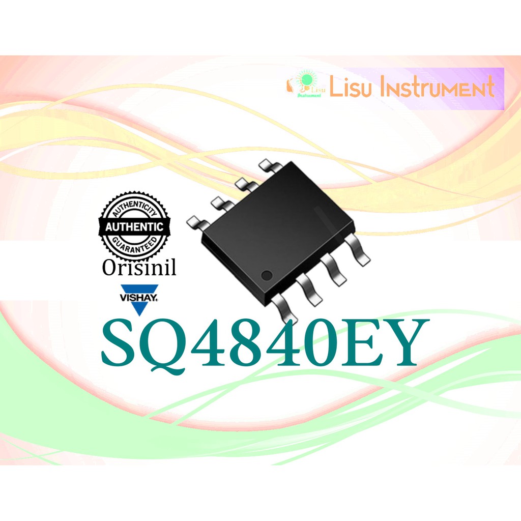 Jual Original SQ4840EY Q4840 Automotive N-Channel MOSFET 40V 175°C SO-8 Vishay Siliconix ...