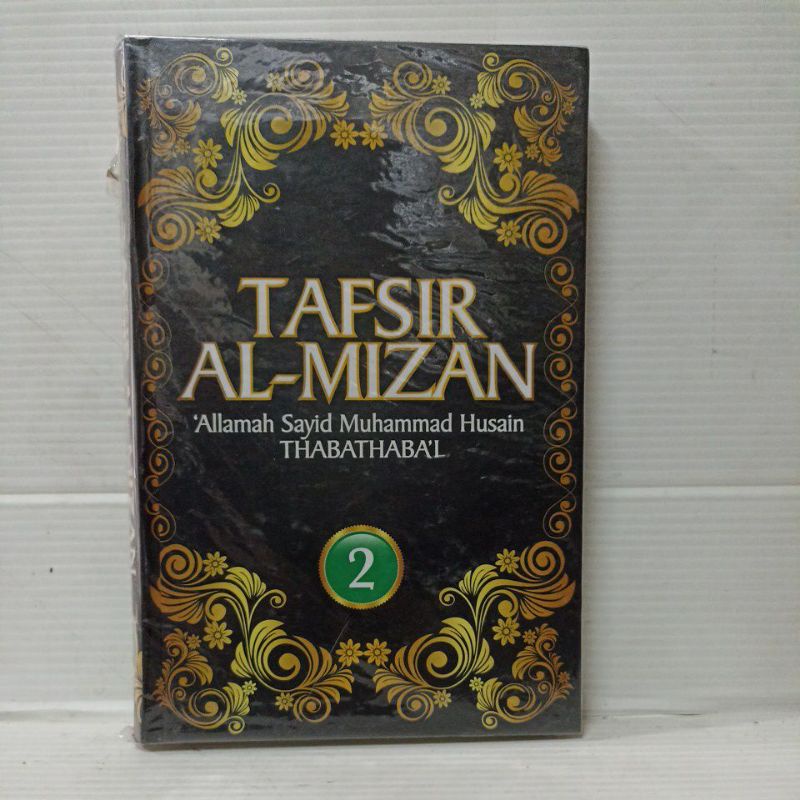 Jual Buku TAFSIR AL-MIZAN - Allamah Sayid Muhammad HusainTHABATHABA'I Jilid 2 | Shopee Indonesia