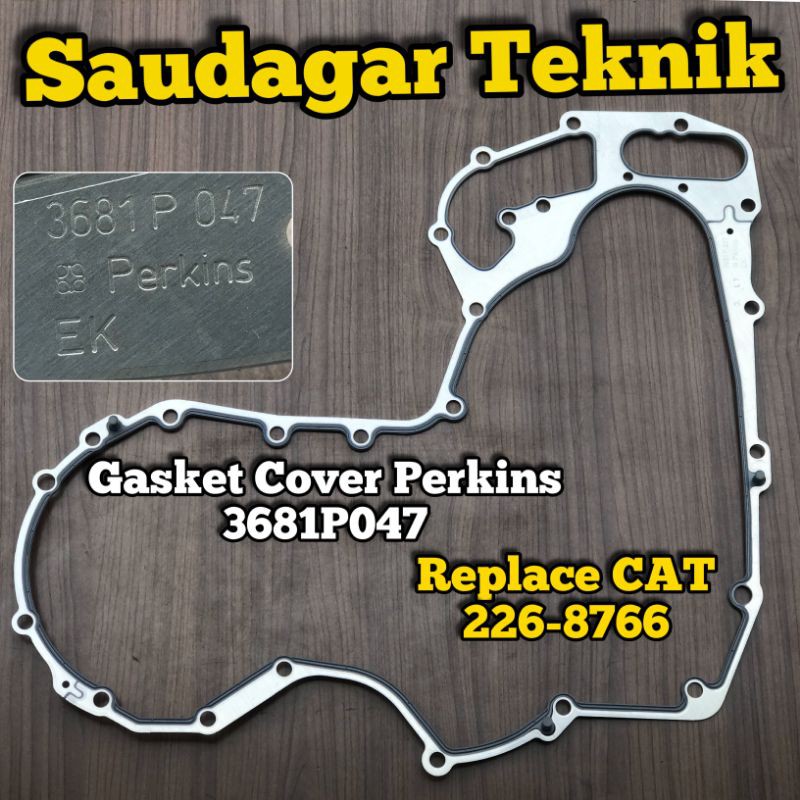 Jual Gasket Cover Perkins 3681P047 Caterpillar CAT 226-8766 2268766 ...