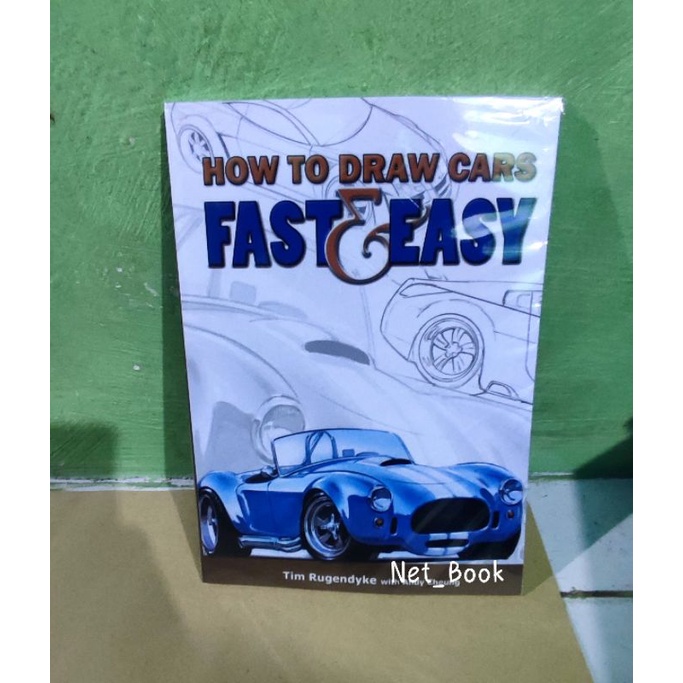 Jual Buku How To Draw Cars Fast and Easy | Shopee Indonesia