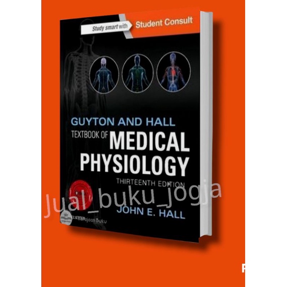 Jual Guyton and Hall Textbook of Medical Physiology Thirteen edition ...