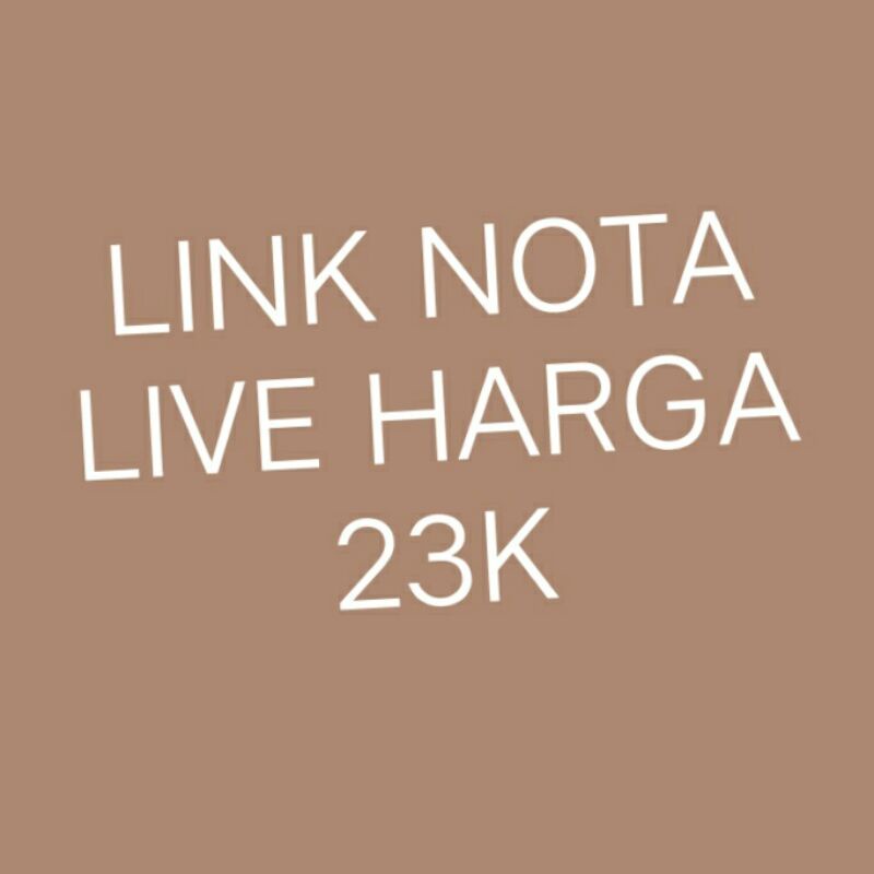 Jual NOTA LIVE 1KG HARGA 23K | Shopee Indonesia
