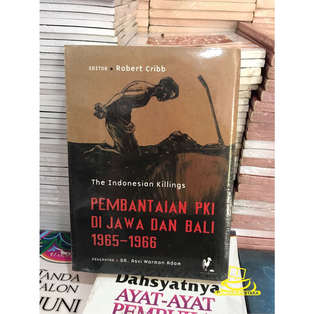 Jual The Indonesian killings: pembantaian PKI di Jawa dan Bali 1965-1966 - Robert Cribb | Shopee ...