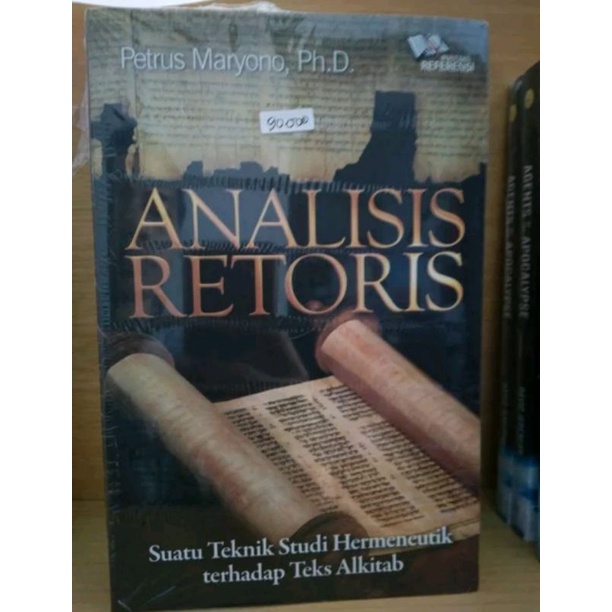 Jual Analisis Retoris Suatu Teknik Studi Hermeneutik Terhadap Teks ...