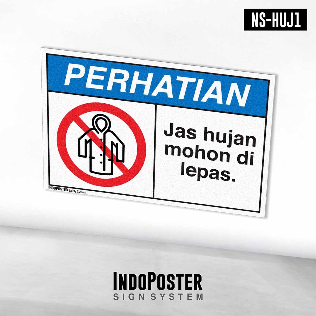 Jual Safety Sign Rambu K3 ANSI Jas Hujan Raincoat Harap Dilepas ...