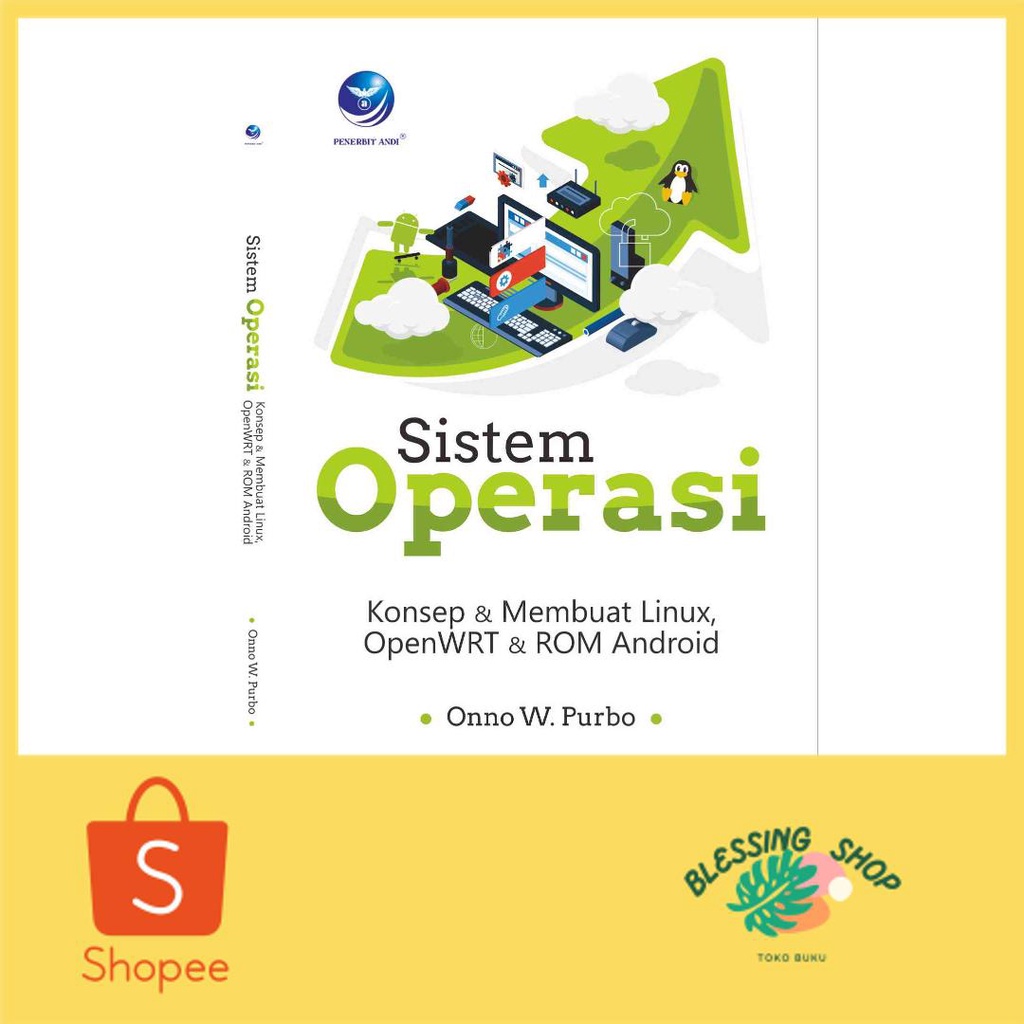 Jual Sistem Operasi, Konsep Dan Membuat Linux OpenWRT Dan ROM Android | Shopee Indonesia