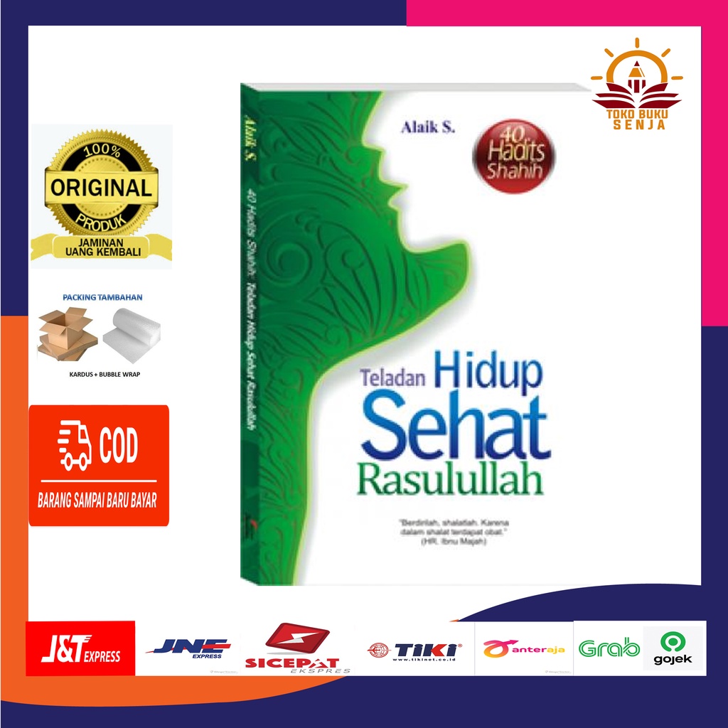 Jual Teladan Hidup Sehat Rasulullah (40 Hadits Shahih) | Shopee Indonesia