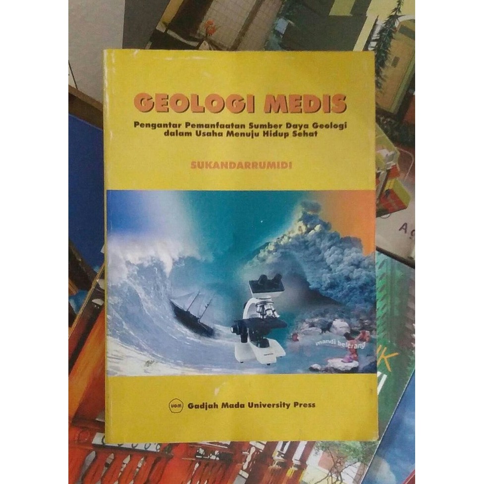 Jual BUKU ORIGINAL GEOLOGI MEDIS - SUKANDARRUMIDI - UGM PRESS | Shopee Indonesia