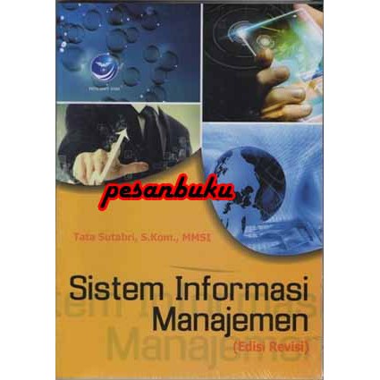 Jual Buku Sistem Informasi Manajemen (Edisi Revisi) Tata Sutabri | Shopee Indonesia