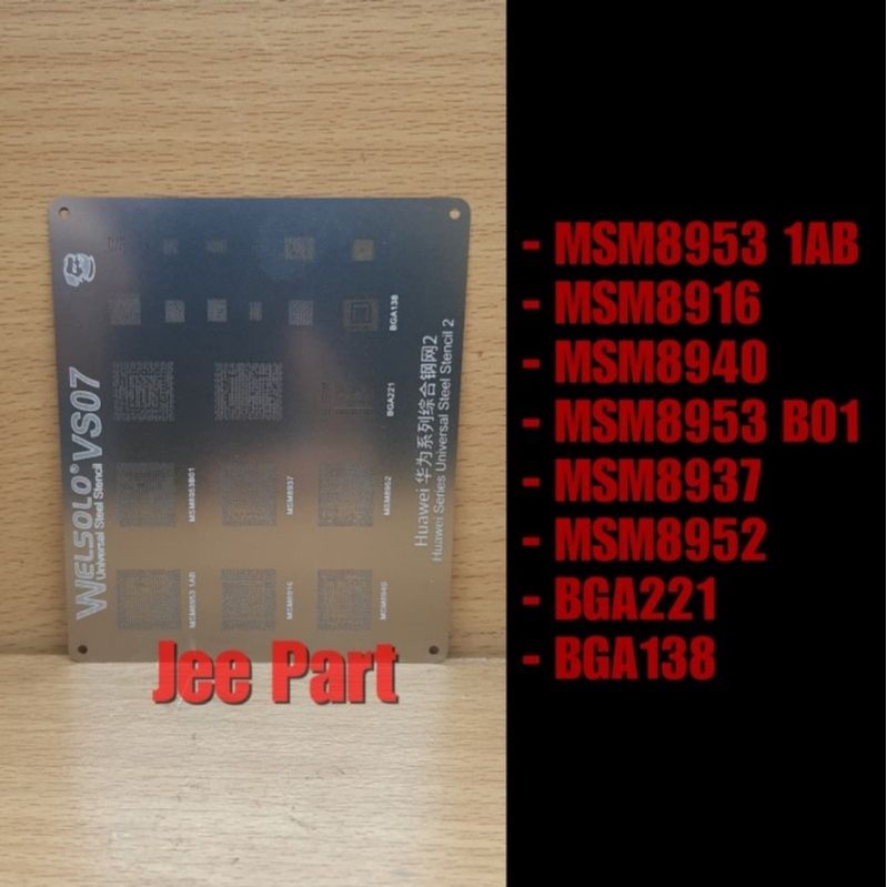 Jual CETAKAN IC WELSOLO VS07 - MSM8953 1AB - MSM8916 - MSM8940 - MSM8953 B01 - MSM8937 - MSM8952 ...