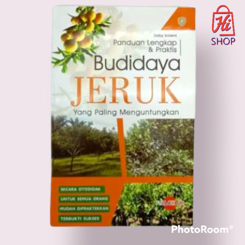Jual BUKU PANDUAN LENGKAP & PRAKTIS BUDIDAYA JERUK | Shopee Indonesia Jual BUKU PANDUAN LENGKAP & PRAKTIS BUDIDAYA JERUK | Shopee Indonesia