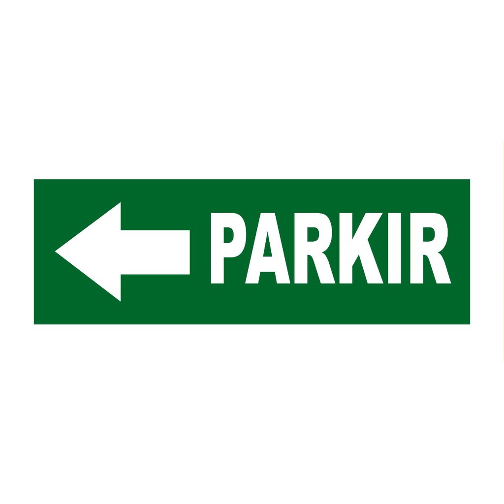 Jual STIKER VINYL 30x10 ARAH PARKIR KANAN KIRI ,PETUNJUK ARAH SIGN ...