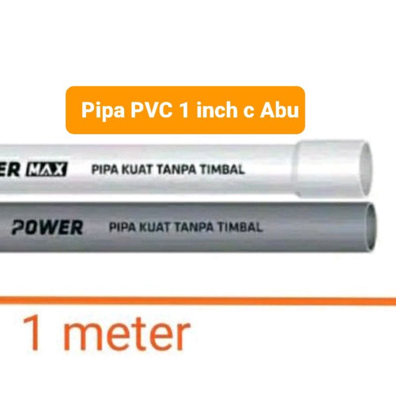 Jual Pipa paralon PVC murah 1 inch c power ( 1 meter ) | Shopee Indonesia