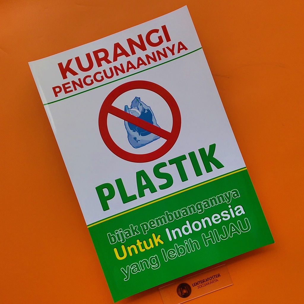 Jual Poster Kurangi Sampah Plastik - Poster Kurangi Penggunaan Plastik ...