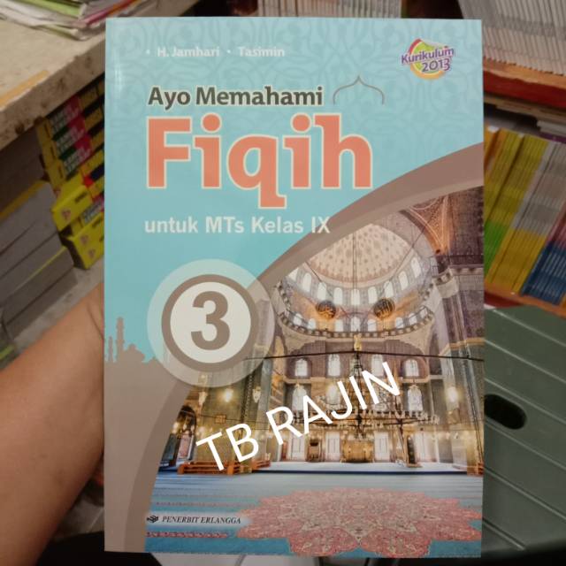 Jual BUKU AYO MEMAHAMI FIQIH UNTUK Mts KELAS IX | Shopee Indonesia