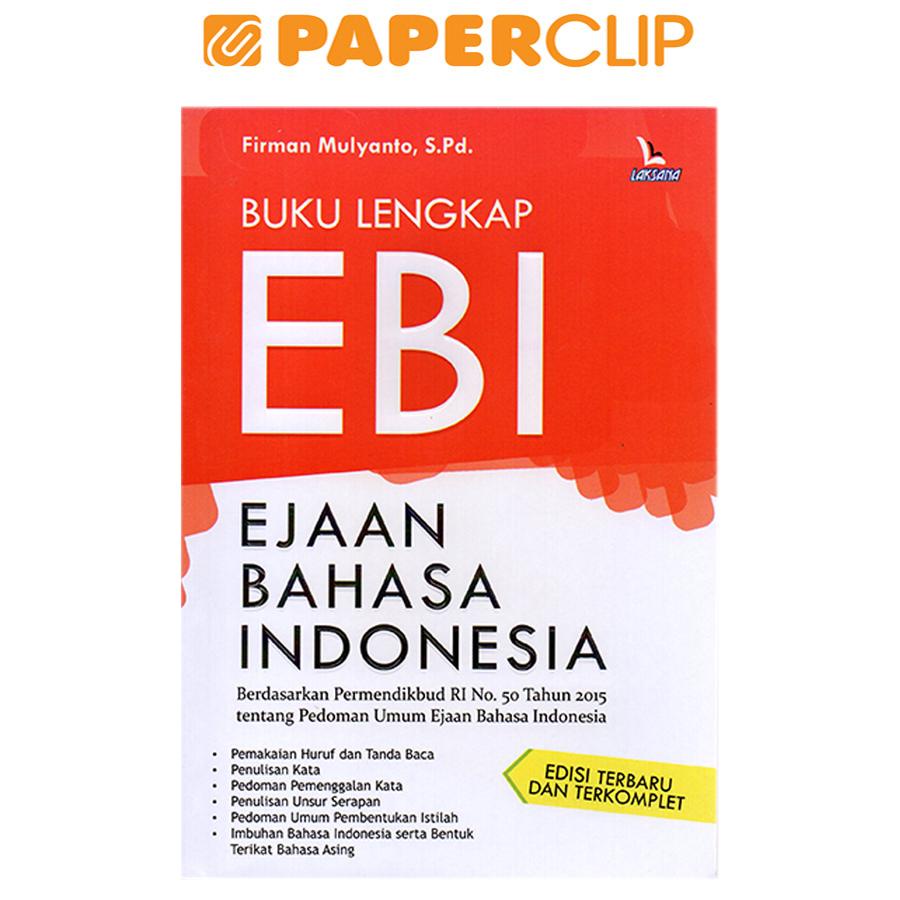 Jual BUKU LENGKAP EBI(EJAAN BAHASA INDONESIA) | Shopee Indonesia