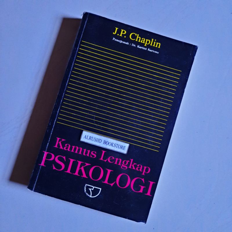 Jual Buku (Original 100%)⭐⭐⭐ Kamus Lengkap PSIKOLOGI > J.P. CHAPLIN ...