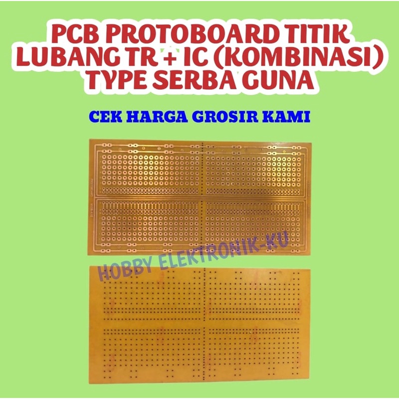 Jual PCB PROTOBOARD TITIK KOMBINASI LUBANG IC + TRANSISTOR | Shopee ...