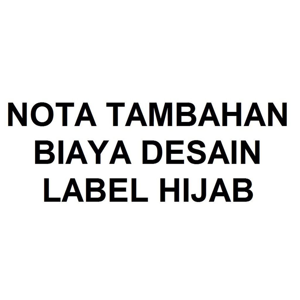 Jual Nota Tambahan Untuk "BIAYA DESAIN" atau "BIAYA TRACE FONT" Label ...