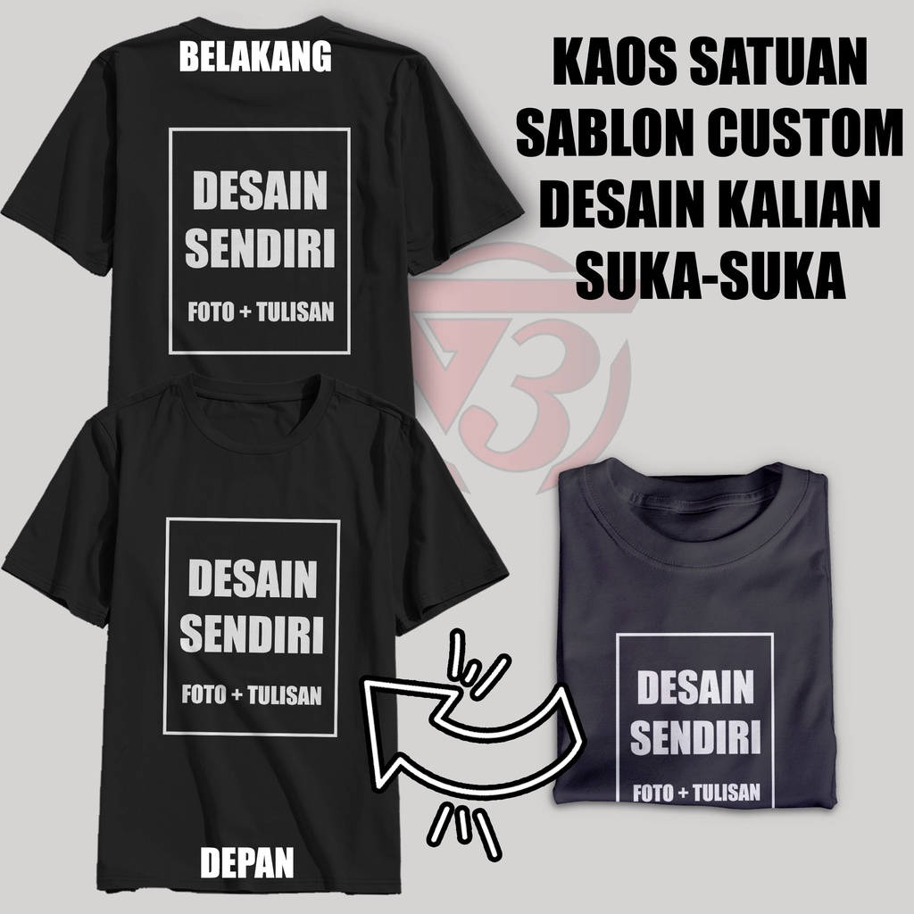 Jual SEHARI LANGSUNG JADI!! BAJU KAOS CUSTOM SABLON CUSTOM SATUAN NAMA DAN GAMBAR / KAOS SABLON ...