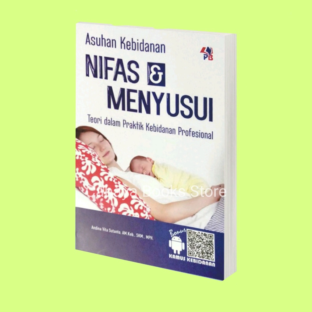 Jual Buku Asuhan Kebidanan Nifas Dan Menyusui Teori Dan Praktik Kebidanan | Shopee Indonesia