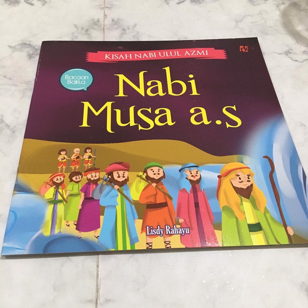 Jual kisah nabi ulul asmi nabi musa a.s / buku cerita anak agama islam ...