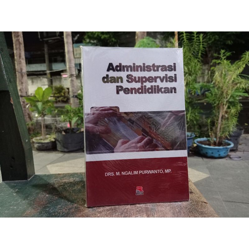 Jual ADMINISTRASI DAN SUPERVISI PENDIDIKAN BY M. NGALIM PURWANTO ...
