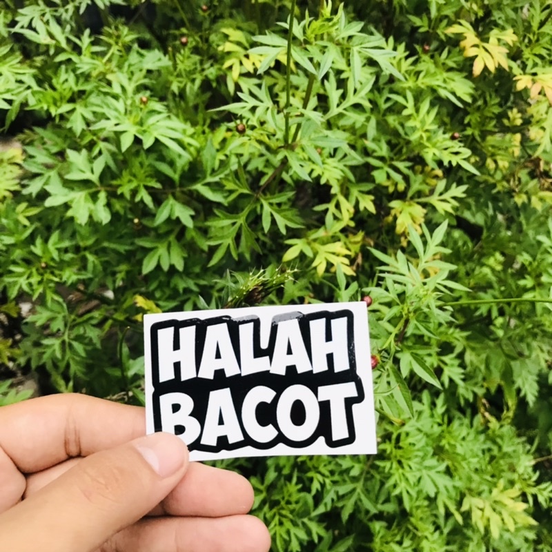 Jual STICKER HALAH BACOT ANTI AIR LAMINASI GLOSY | Shopee Indonesia