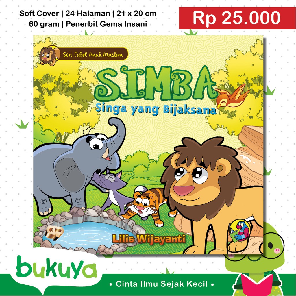 Jual Buku Seri Fabel Anak Muslim 9 - Simba, Singa yang Bijaksana ...